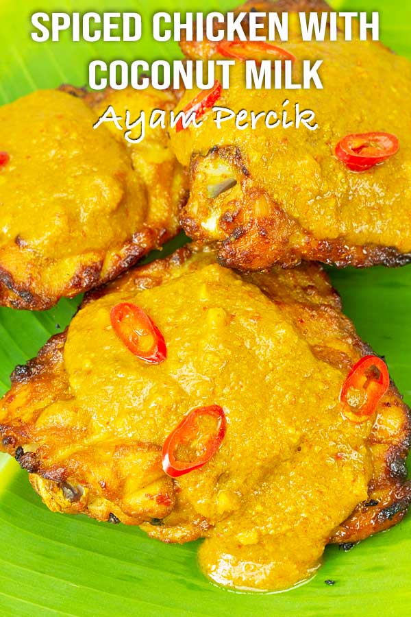 Spiced Chicken with Coconut Milk (Ayam Percik) - El Mundo Eats