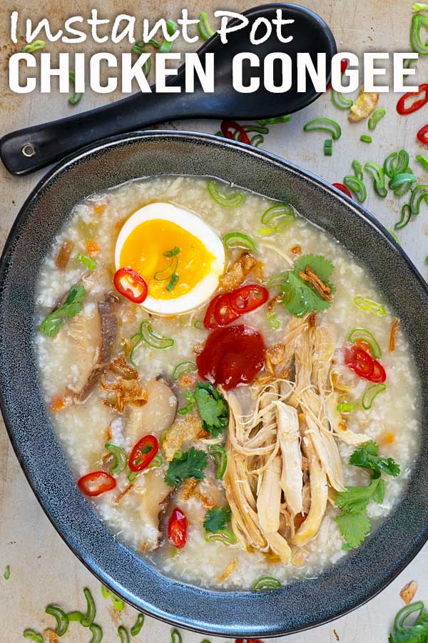 Instant Pot Lemongrass Shiitake Chicken Congee - El Mundo Eats