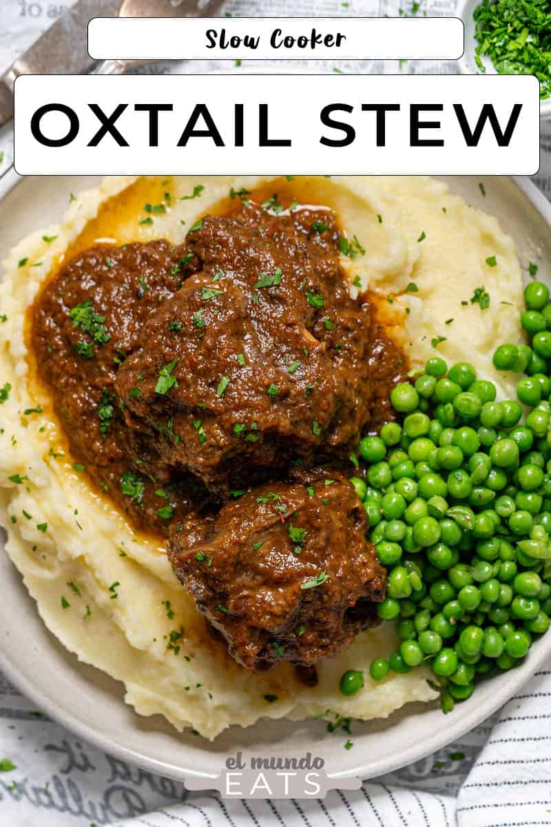 Slow Cooker Spanish Oxtail Stew (Rabo De Toro) - El Mundo Eats