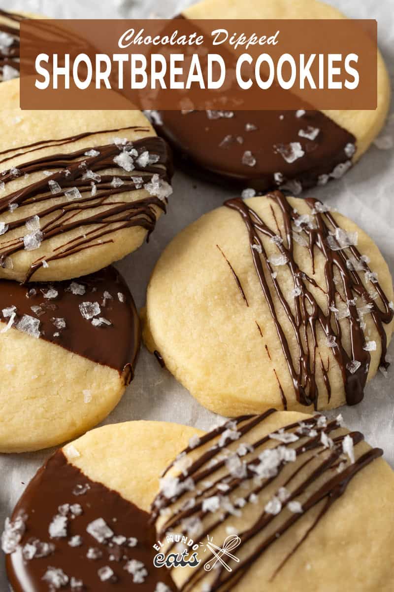 Chocolate-Dipped Shortbread Cookies - El Mundo Eats